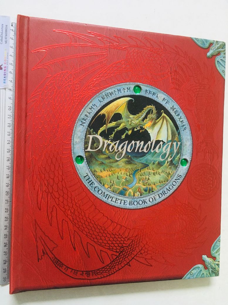 Dragonology The Complet Book of Dragons • ReadingCorner.ro