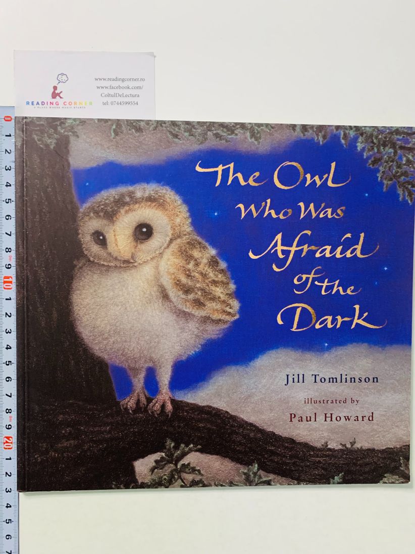 The Owl who was Afraid of the Dark • ReadingCorner.ro