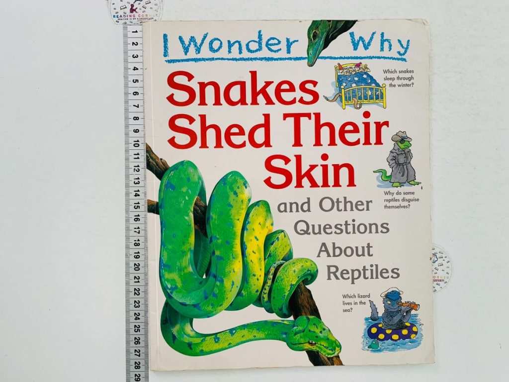 I Wonder Why Snakes Shed Their Skin • ReadingCorner.ro